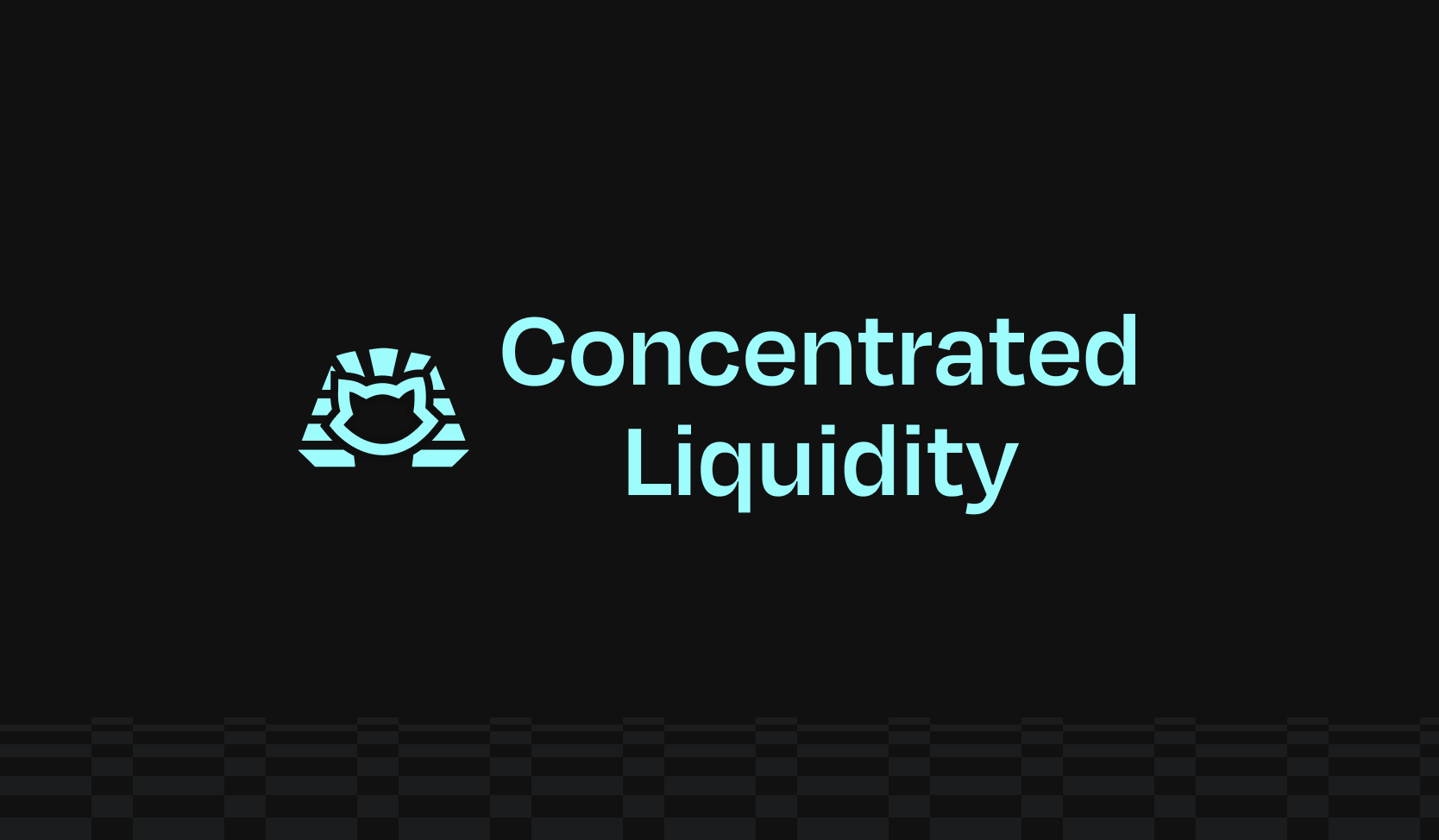 Concentrated Liquidity | Docs